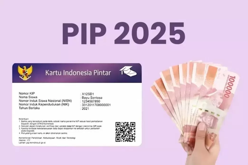 PIP Juli 2025 Kembali Cair, Cek Nama Anda Sekarang dan Pastikan Dana ...